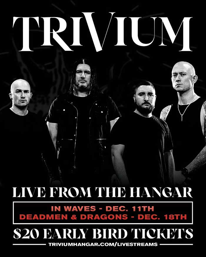 TRIVIUM Announces Livestream Weekend Events from Newly Launched HQ “The ...